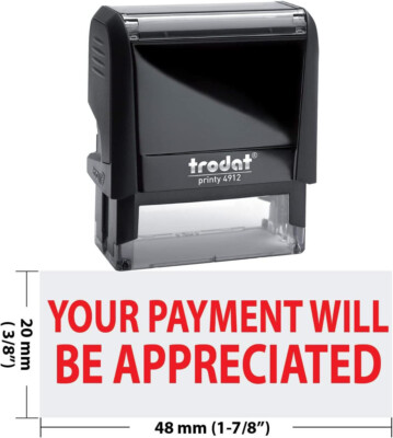Your Payment Will Be Appreciated - 4912-Y01-Self Inking Rubber Stamp ...