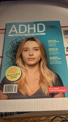 ADHD - YOUR ROADMAP TO A BETTER LIFE 2024 HARVARD HEALTH Magazine. Free ...