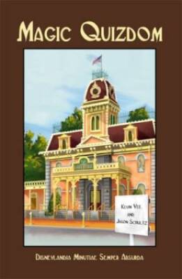 Magic Quizdom: Disneylandia Minutiae Semper Absurda - Paperback - VERY ...