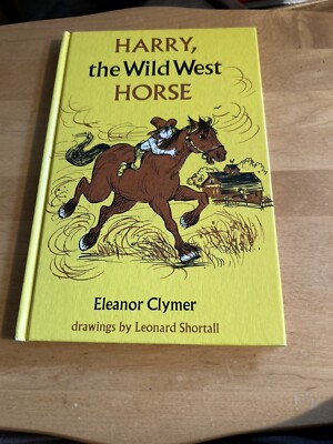 Harry The Wild West Horse Hardcover Book Vintage 1963 Eleanor Clymer | eBay