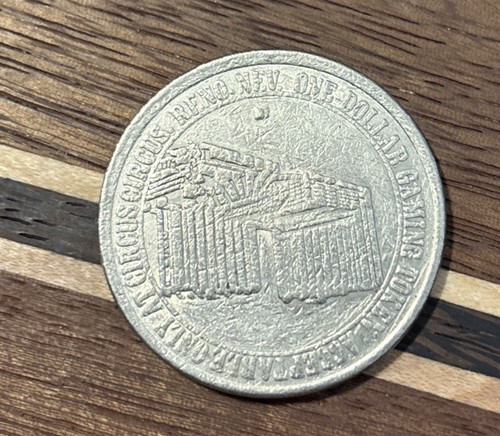CIRCUS CIRCUS HOTEL CASINO 1987 $1 ONE DOLLAR GAMING COIN/TOKEN - Las ...