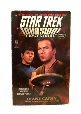 Star Trek "INVASION! FIRST STRIKE" Book One by Diane Carey (1996 ...