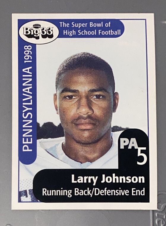 Larry Johnson Penn State College Area High School Big 33 Rookie Kansas ...
