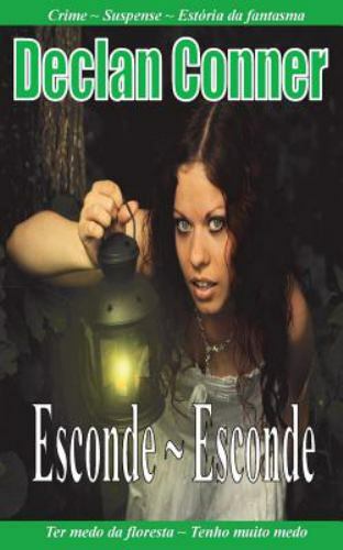 Esconde Esconde : (Conto) (Português Edition) Com Americano Inglês ...