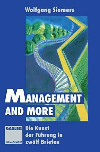 Management and more: Die Kunst der Führung in Buch Dr. Th. Gabler ...