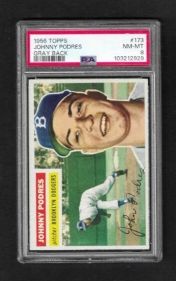 1956 Topps #173 JOHNNY PODRES (Dodgers) PSA 8 NM-MT NEW LABEL!! | eBay