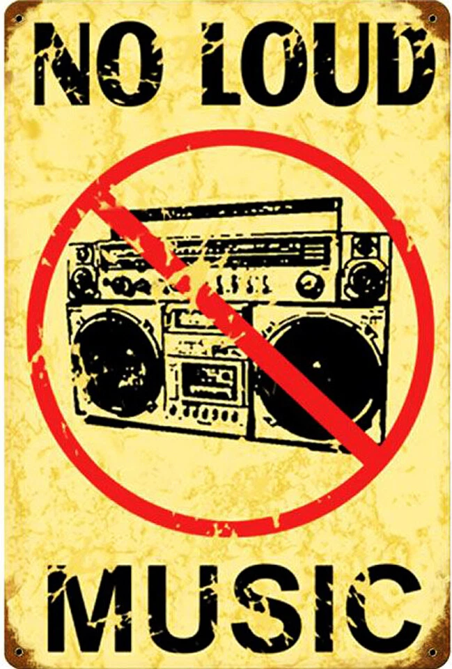 No Loud Music Sign