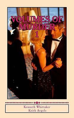 Volumes of Murder : Envious Eyes by Keith Argyle and Kenneth Whittaker ...