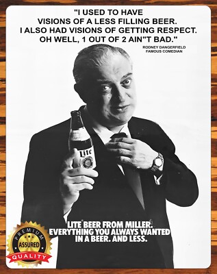Rodney Dangerfield - Miller Lite - Getting Respect - Rare - Metal Sign ...