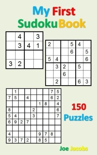 MY FIRST SUDOKU BOOK: 150 PUZZLES By Joe Jacobs **BRAND NEW ...