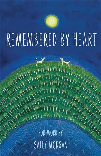 Remembered by Heart, Paperback by Morgan, Sally (FRW), Like New Used ...