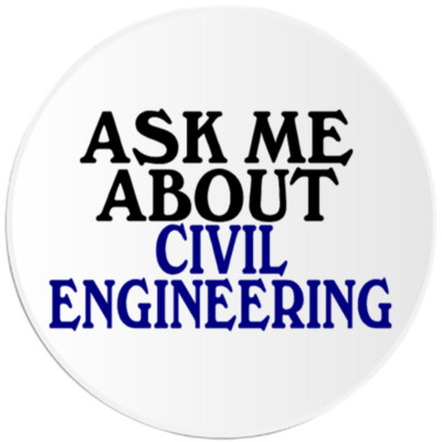 Ask Me About Civil Engineering - 25 Pack Circle Stickers 3 Inch | eBay