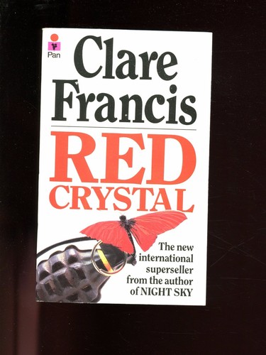 RED CRYSTAL, Clare Francis, 1st UK SB VG | eBay