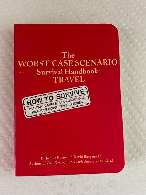 WORST CASE SCENARIO Survival Handbook: Airplane Crash; Trunk of Car ...