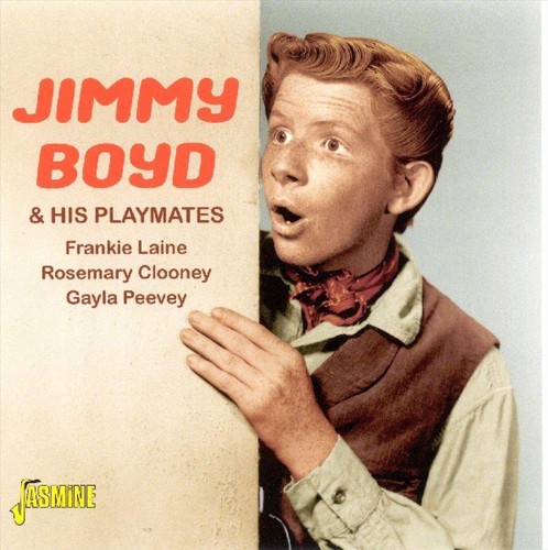 JIMMY BOYD (SINGER/ACTOR) - JIMMY BOYD & HIS PLAYMATES * NEW CD ...