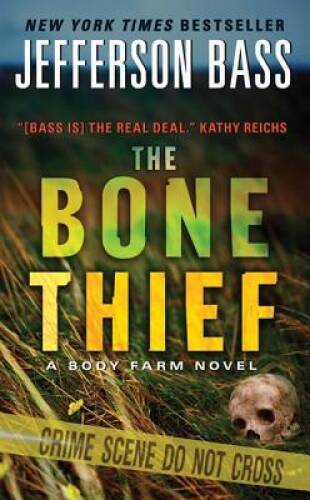 The Bone Thief: A Body Farm Novel - Mass Market Paperback - GOOD ...