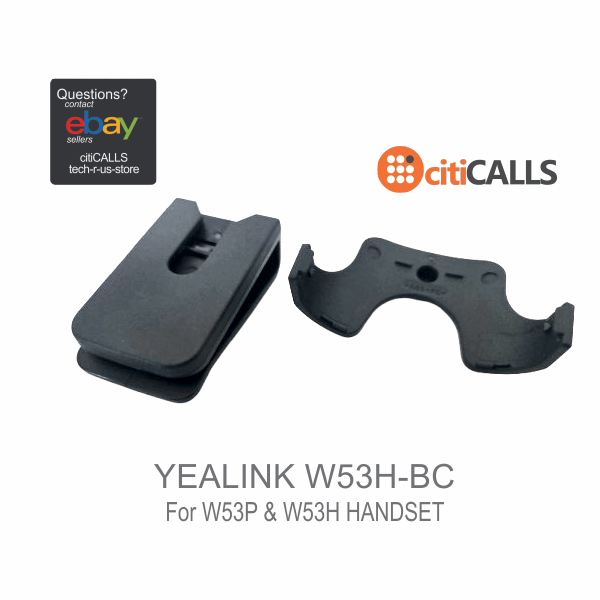 Yealink W53H-BC Flexible Belt Clip for W53P W53H DECT VoIP IP Phone | eBay