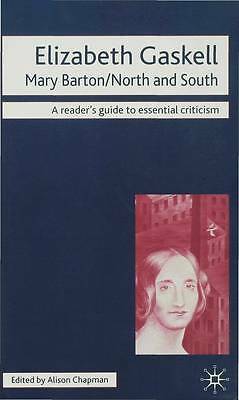 Elizabeth Gaskell - Mary Barton/North and South by Alison Chapman ...