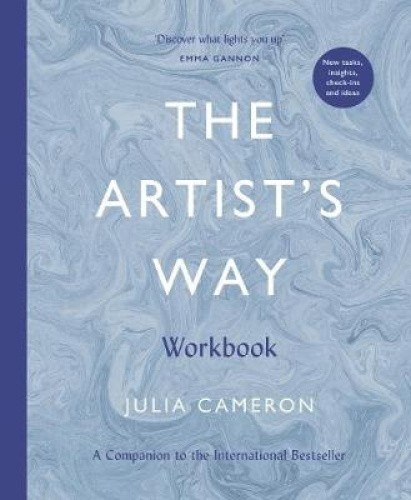 The Artist's Way Workbook: A Companion to the International Bestseller ...