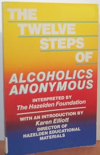 The Twelve Steps Paperback Karen, Hazelden Foundation Staff Ellio ...