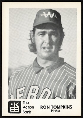 1973 KSB (J. P. Kelly Bank) Wichita Aeros (Amer. Assoc.) -RON TOMPKINS ...