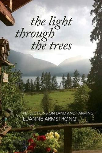 Luanne Armstrong The Light Through the Trees (Paperback) (UK IMPORT ...