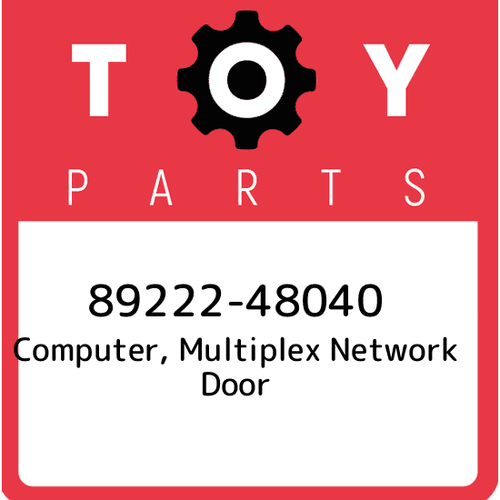 89222-48040 Toyota Computer, multiplex network door 8922248040, New ...
