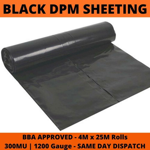 DPM Damp Proof Membrane Black Polythene Sheeting - 1200G 300mu 4 x 25M ...