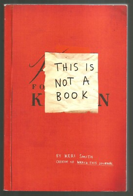 THIS IS NOT A BOOK by Keri Smith Creative Journal Scrapbook Photo Album ...