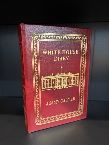 White House Diary | Jimmy Carter | Easton Press | Signed Edition | eBay
