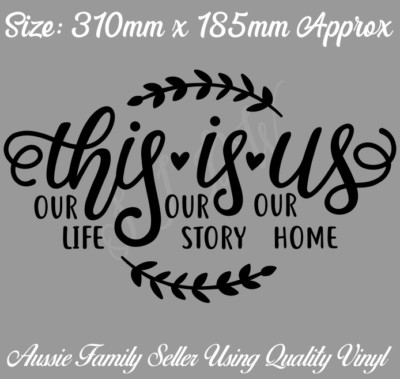 This Is Us Sticker Decal Wall Art Quotes Removable Life Home Family ...