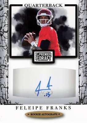 2021 SAGE Premier Draft #A109 Feleipe Franks Autograph Auto Blue Ink ...