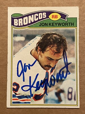 JON KEYWORTH Signed 1977 Topps #66 Broncos Colorado Buffaloes Autograph ...