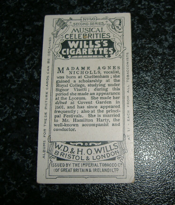 Wills - Musical Celebrities 2nd Series No40 - Madame Agnes Nicholls ...