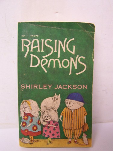 Raising Demons by Shirley Jackson; 4TH Scholastic Printing 1970 ...