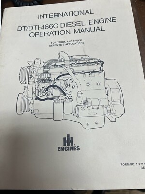 INTERNATIONAL TRUCK OPERATOR'S MANUAL DT466C ENGINE 1985 | eBay