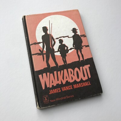 Walkabout Hardback Book - James Vance Marshall | eBay UK
