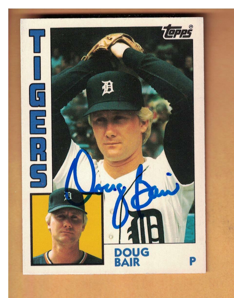 Doug Bair AUTOGRAPHED 1984 TOPPS TIFFANY BASEBALL CARD SIGNED Detroit ...