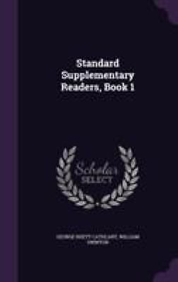 Standard Supplementary Readers, Book 1 by William Swinton and George Rhett Cathcart (2016 ...