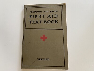 VINTAGE American Red Cross First Aid Textbook 1940 WW2 Revised | eBay