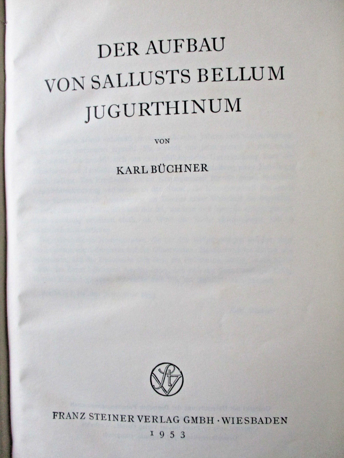 Der Aufbau von Sallusts Bellum Jugurthinum - Karl Büchner ...