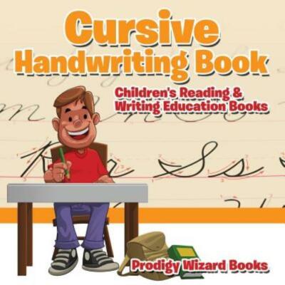 Cursive Handwriting Book: Children's Reading & Writing Education Books ...