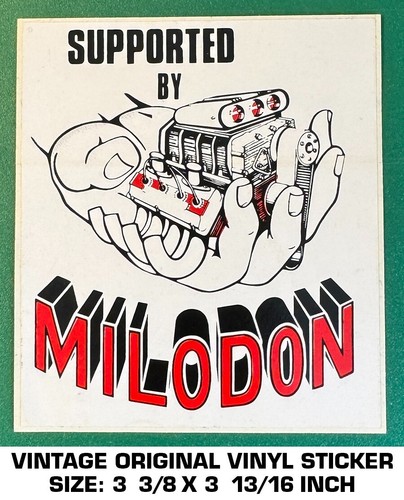 SUPPORTED BY MILODON - VINTAGE ORIGINAL VINYL DECAL STICKER FROM ...