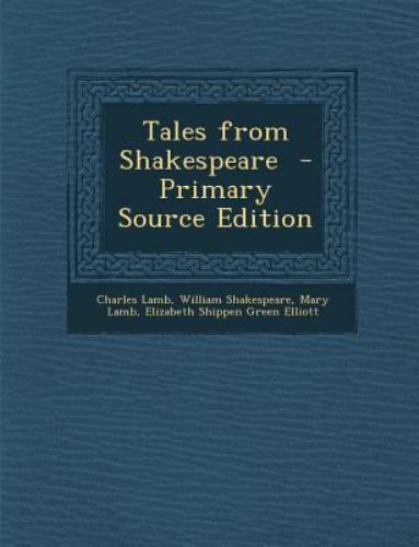 Tales from Shakespeare - Primary Source Edition by Mary Lamb and ...