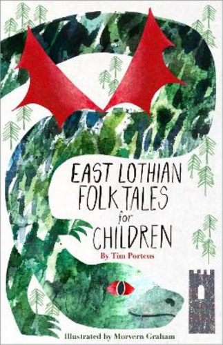 Tim Porteus East Lothian Folk Tales for Children (Poche) | eBay