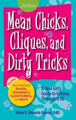 Mean Chicks, Cliques, and Dirty Tri..., Karres, Erika V 9781440503764| eBay
