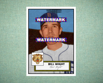 Bill Wight Detroit Tigers 1952 Style Custom Baseball Art Card | eBay