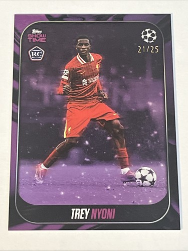 Topps Showtime 2025 LIVERPOOL TREY NYONI Rookie /25 Show Exclusive | eBay