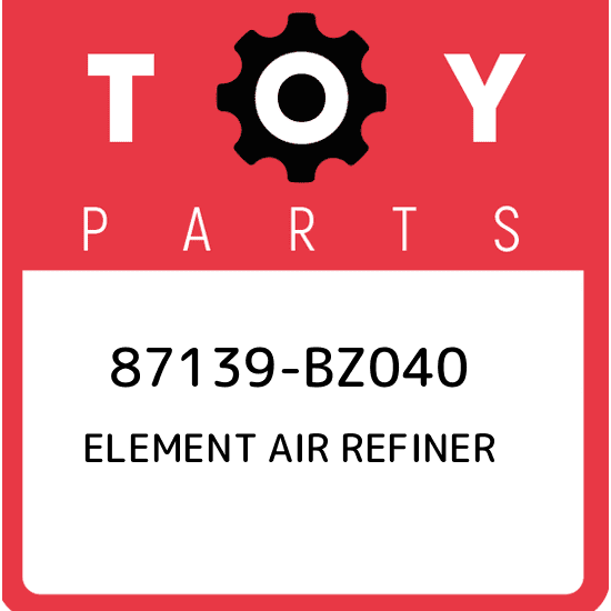 87139BZ040 Genuine Toyota ELEMENT AIR REFINER 87139-BZ040 OEM for sale ...