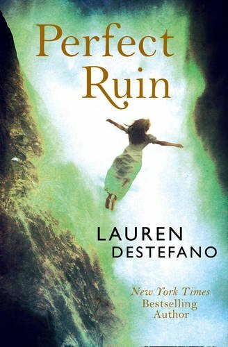 Perfect Ruin (Internment Chronicles) By Lauren DeStefano 9780007541225 ...